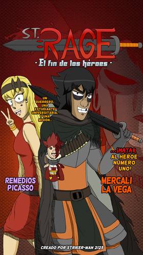 Read St. Rage: El fin de los Héroes Chapter 1 in Spanish Online