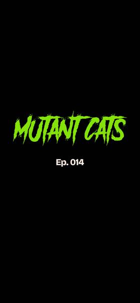 Read Mutant Cats (Verticals) Chapter 14 in English Online