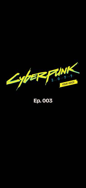 Read Cyberpunk 2077: Your Voice (Toons) Chapter 3 in English Online